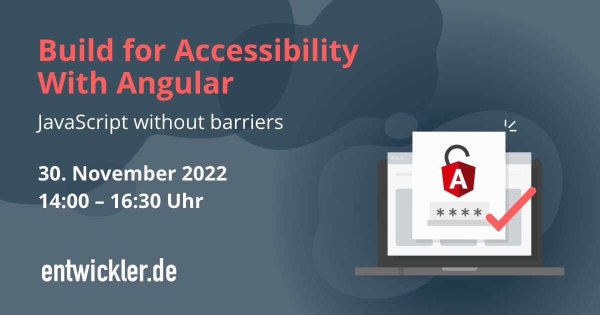 Build For Accessibility With Angular Live Am 30 11 2022
