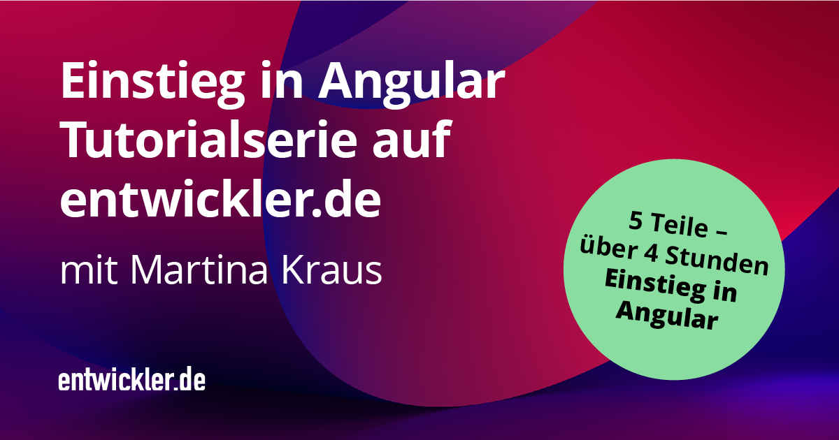 Einstieg in Angular | Tutorial