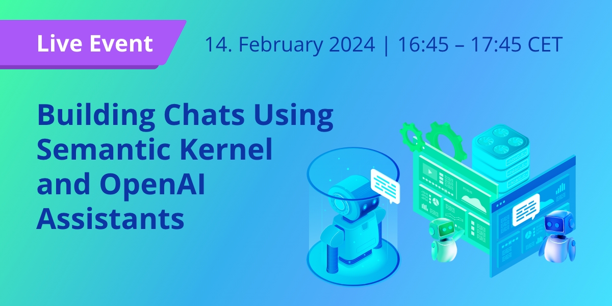 Building Chats Using Semantic Kernel and OpenAI Assistants