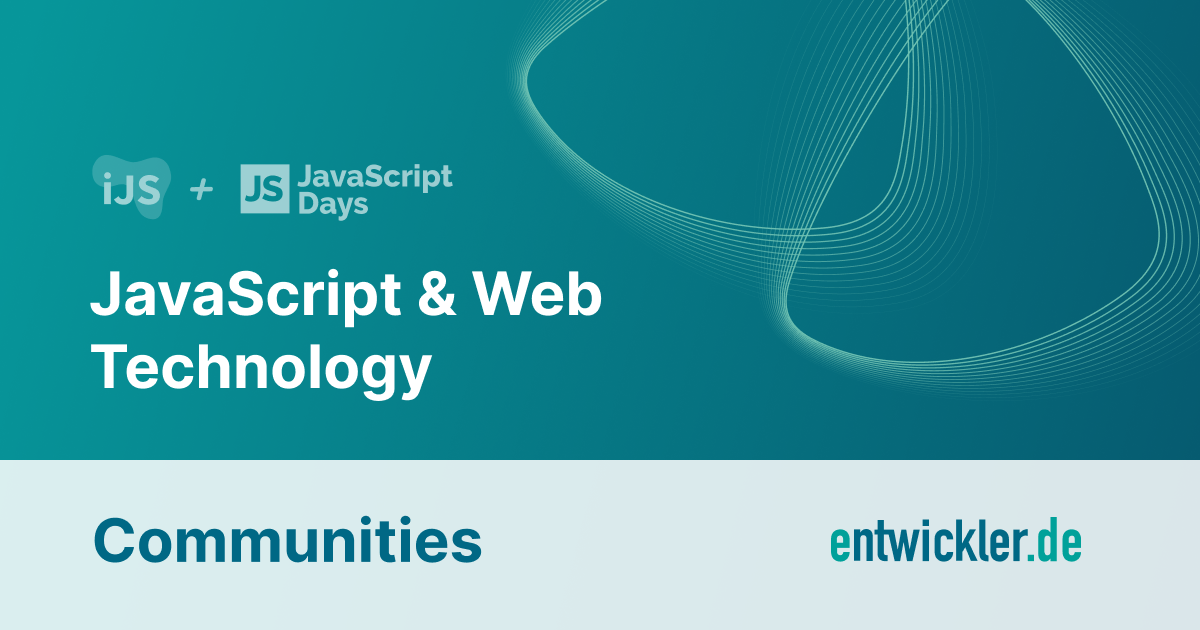 International JavaScript Conference und JavaScript Days - entwickler.de