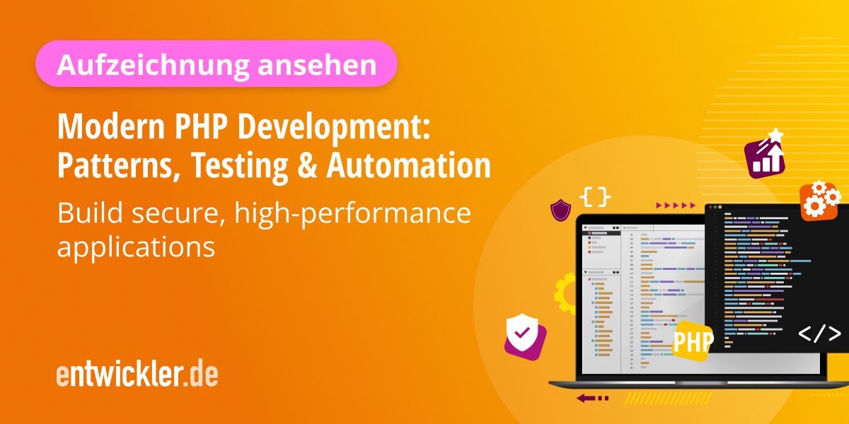Modern PHP Development: Patterns, Testing & Automation | Verfügbar bis ...