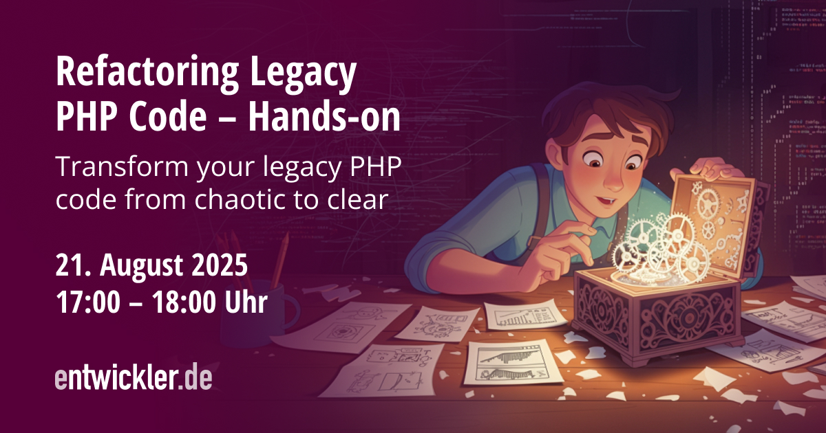 Refactoring Legacy PHP Code | Verfügbar bis 21. November 2025